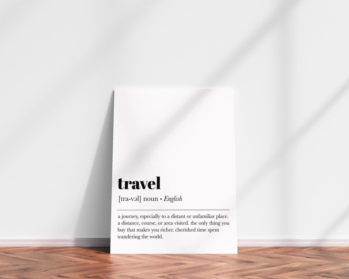 Travel Definition Print | Travel Wall Art | Travel Home Decor ...