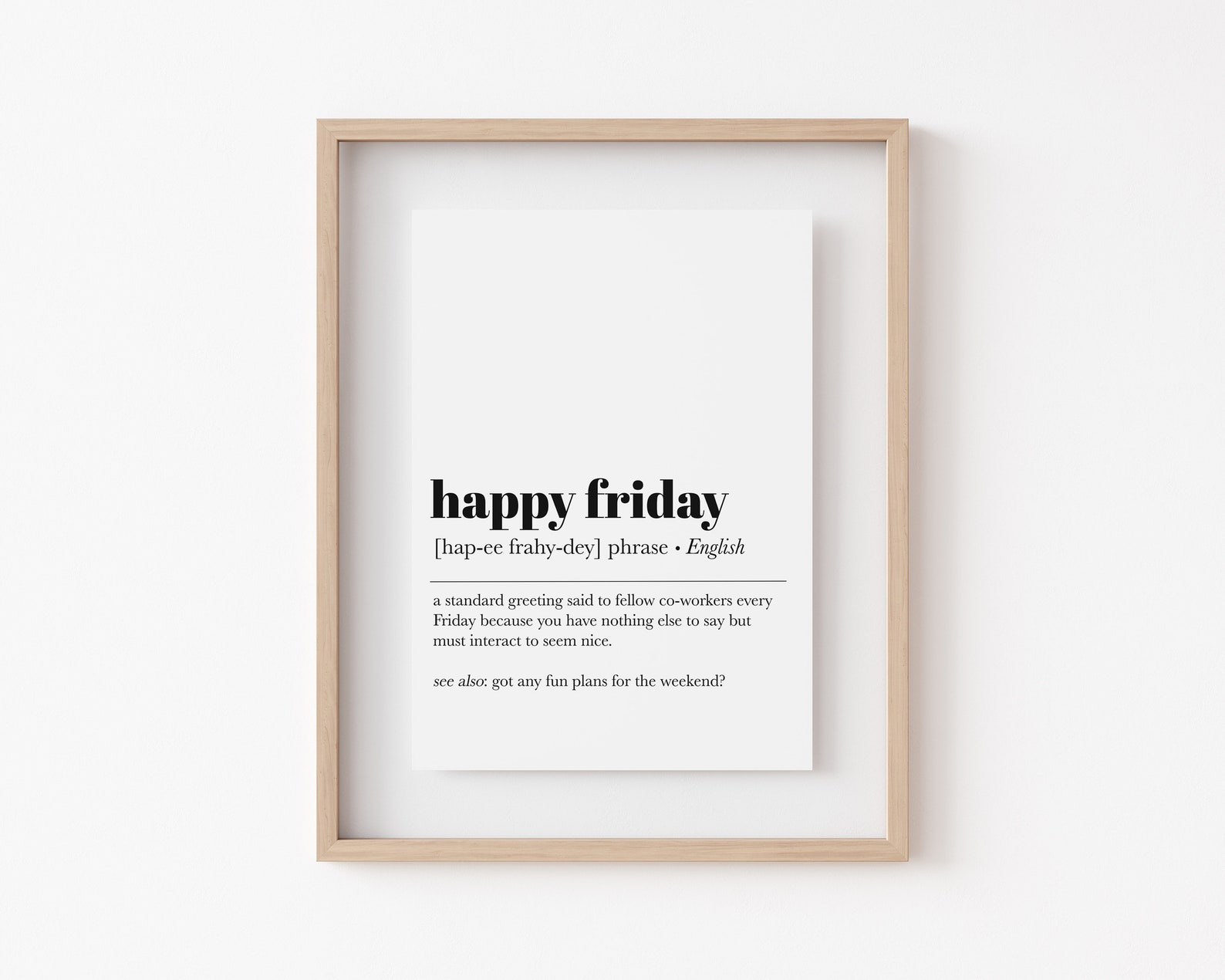 Funny Office Decor | Happy Friday Definition Print | Office Wall Art ...