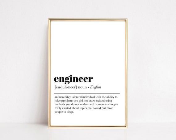 Engineer Definition Print Engineer Gift Engineering School | Etsy