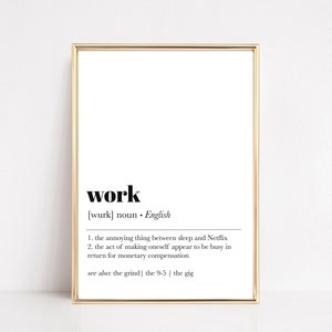 Funny Office Decor Work Definition Print Office Wall Art Definition ...