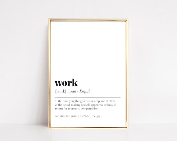 Funny Office Decor Work Definition Print Zoom Background - Etsy
