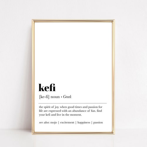Kefi Greek Word Definition Print Inspirational Wall Art - Etsy