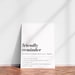 Funny Home Office Art Friendly Reminder Definition Print Home Office ...
