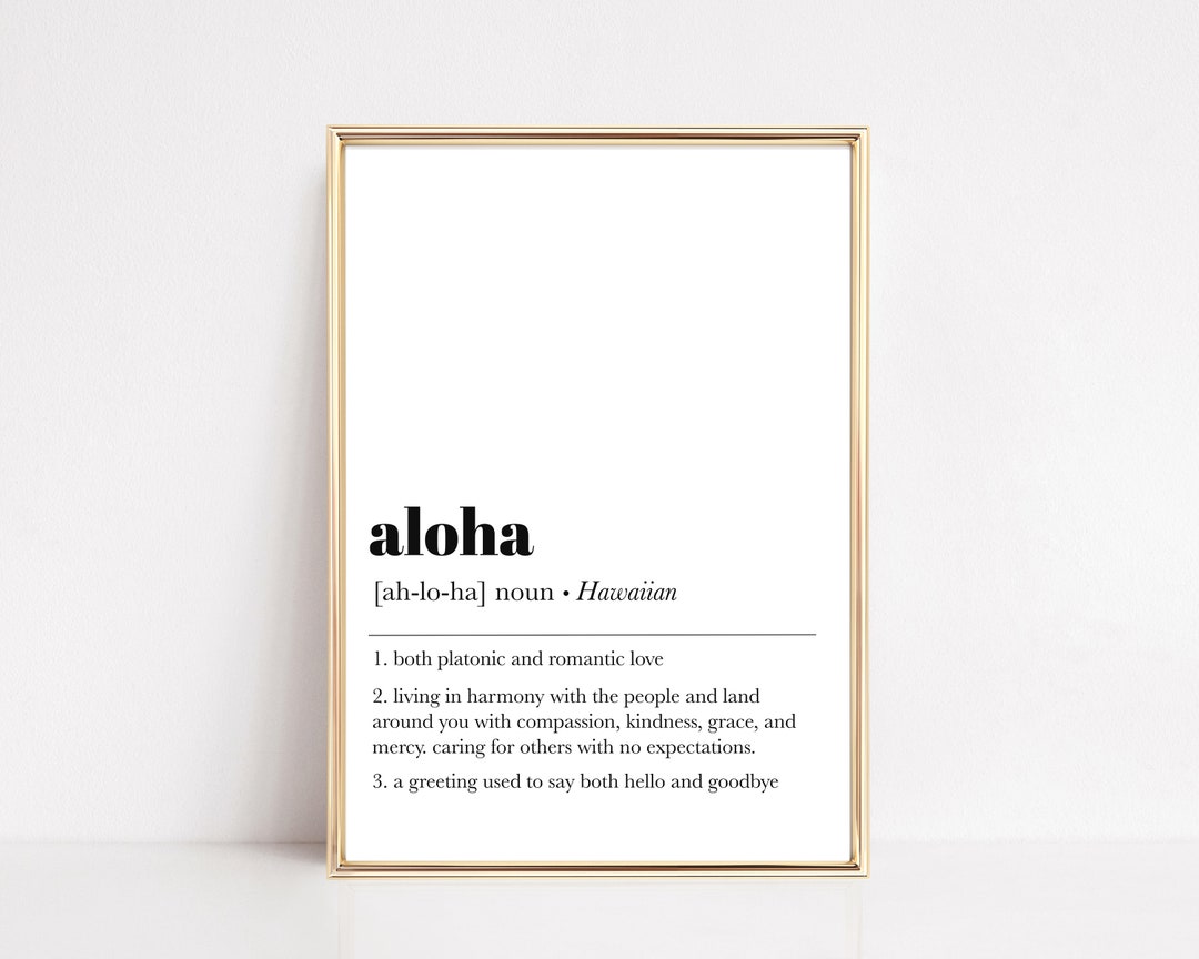 Aloha Definition Print | Hawaiian Wall Art | Aloha Vibes Print | Love ...
