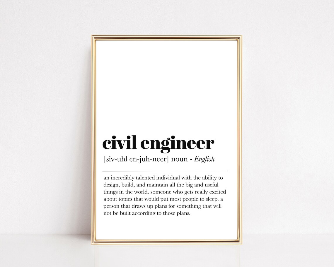 Civil Engineer Definition Print Civil Engineer Gifts Gift - Etsy