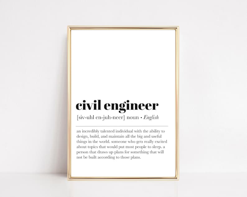 Civil Engineer Definition Print Civil Engineer Gifts Gift - Etsy