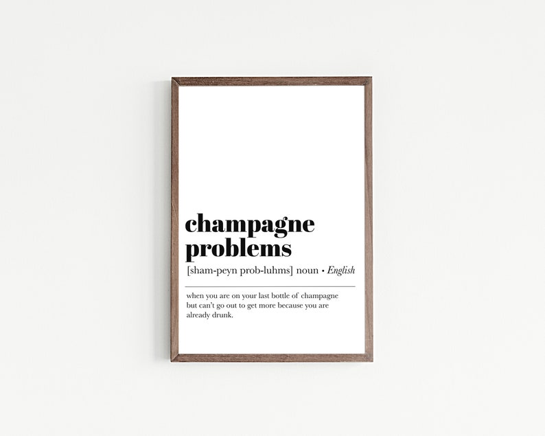 champagne-problems-definition-print-champagne-wall-art-bar-etsy