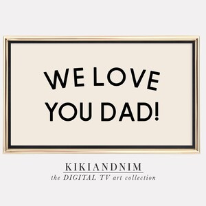 Father's Day Frame TV Art Set | Best Dad Quotes | Neutral Samsung Frame ...