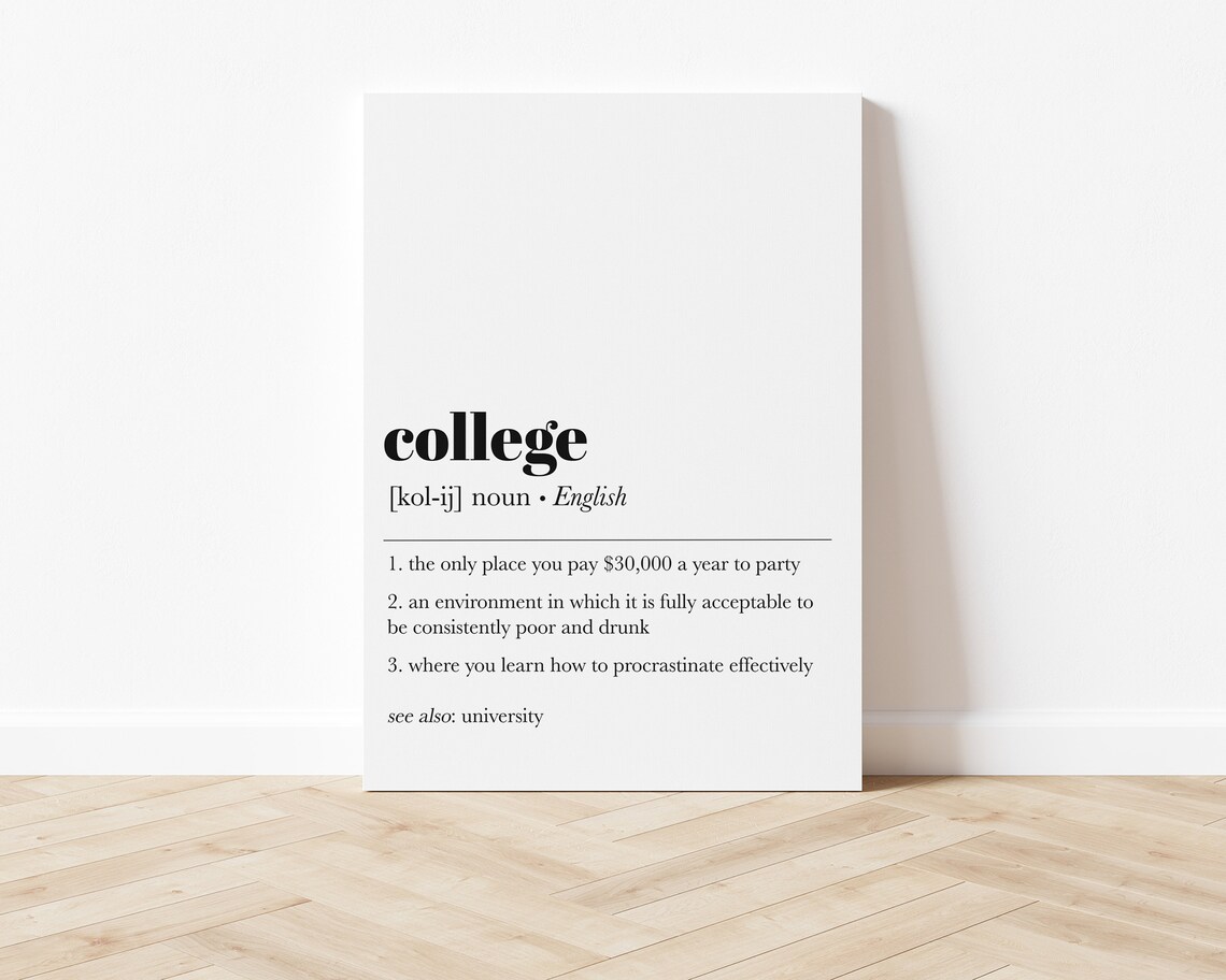 College Definition Print | Funny Dorm Decor | College Student Gift ...