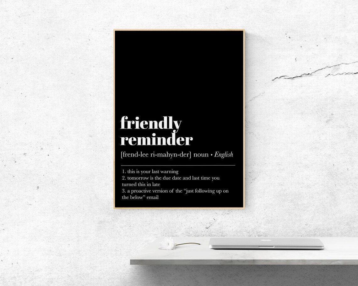 Funny Office Wall Art Home Office Decor Friendly Reminder | Etsy