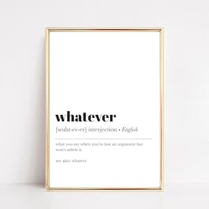 Whatever Definition Print Funny Teen Gift Funny Home Decor | Etsy