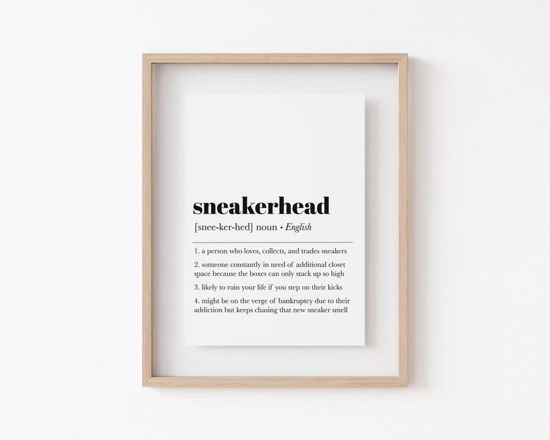 Sneakerhead Definition Print | Sneaker Poster | Sneaker Wall Art ...