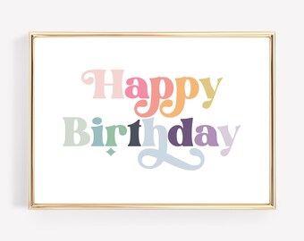 Rainbow Happy Birthday Sign Printable Colorful Birthday - Etsy UK