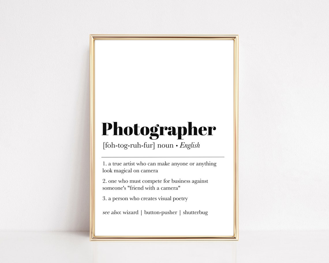 Photographer Definition Print Photographer Print - Etsy