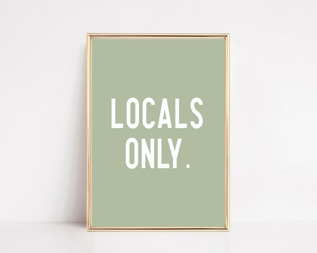 Locals Only Sign | Beach Wall Art | Sage Green Wall Art | Beach House ...