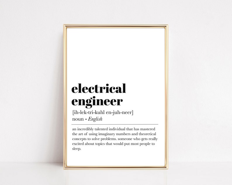 Electrical Engineer Definition Print | Electrical Engineer Gifts ...