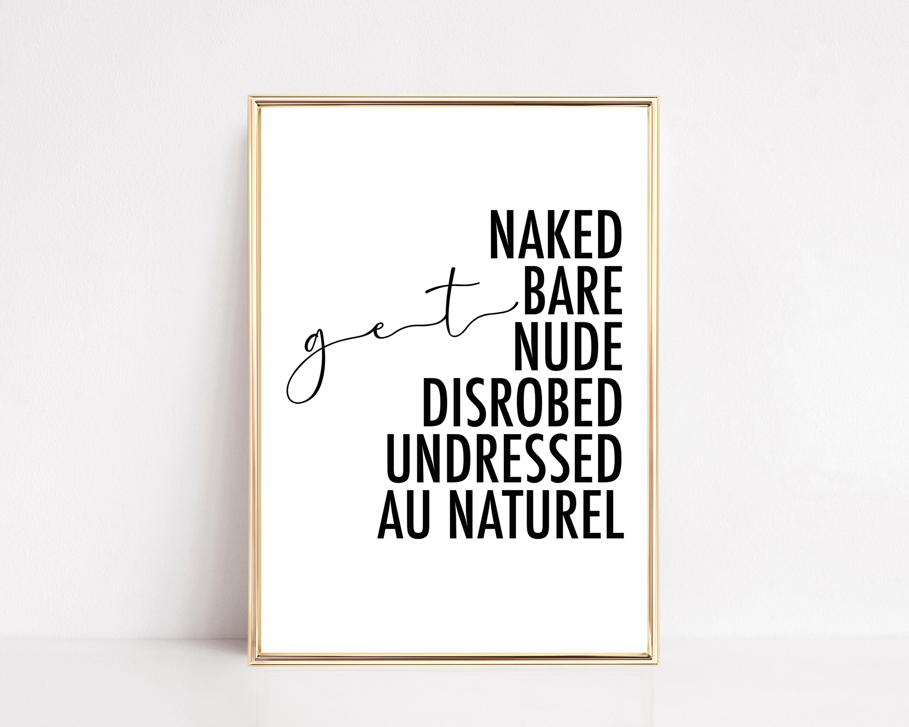 Bathroom Print Get Naked Art Print Bathroom Wall Art Etsy