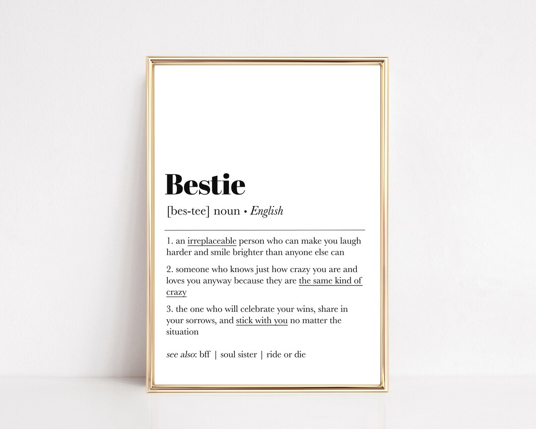 Bestie Definition Print | Best Friend Gift | Gift for Friend ...