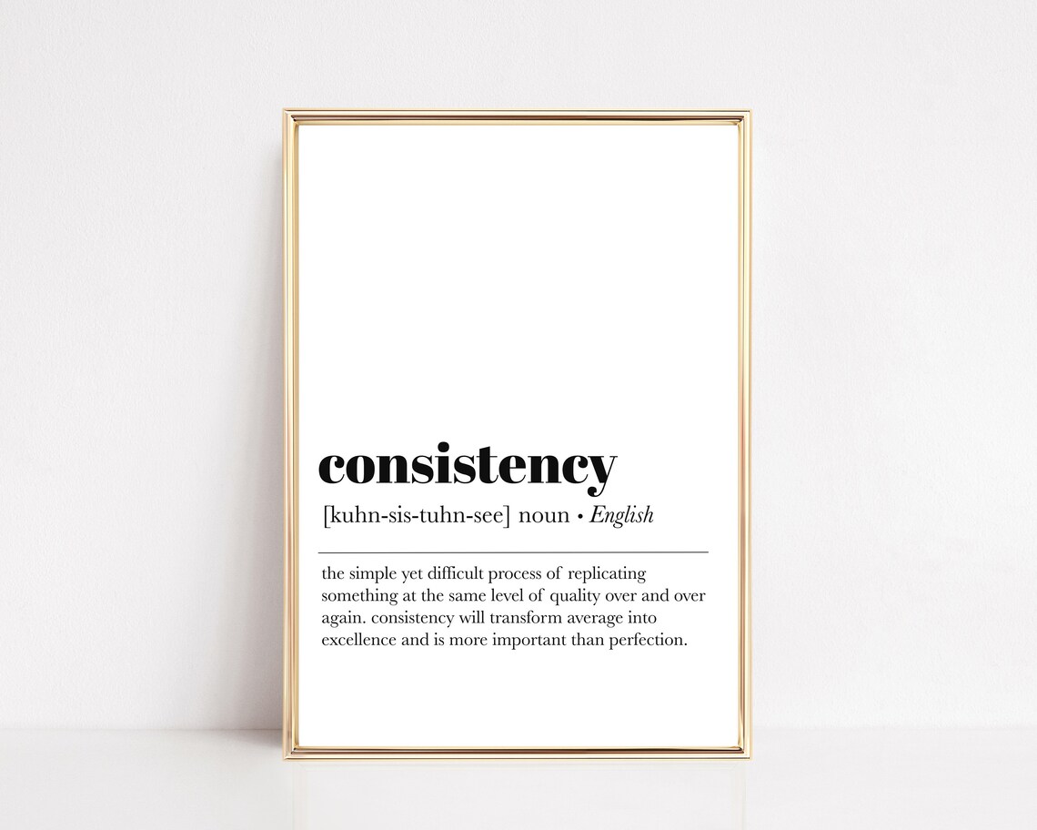 Consistency Definition Print Office Wall Art Home Office - Etsy