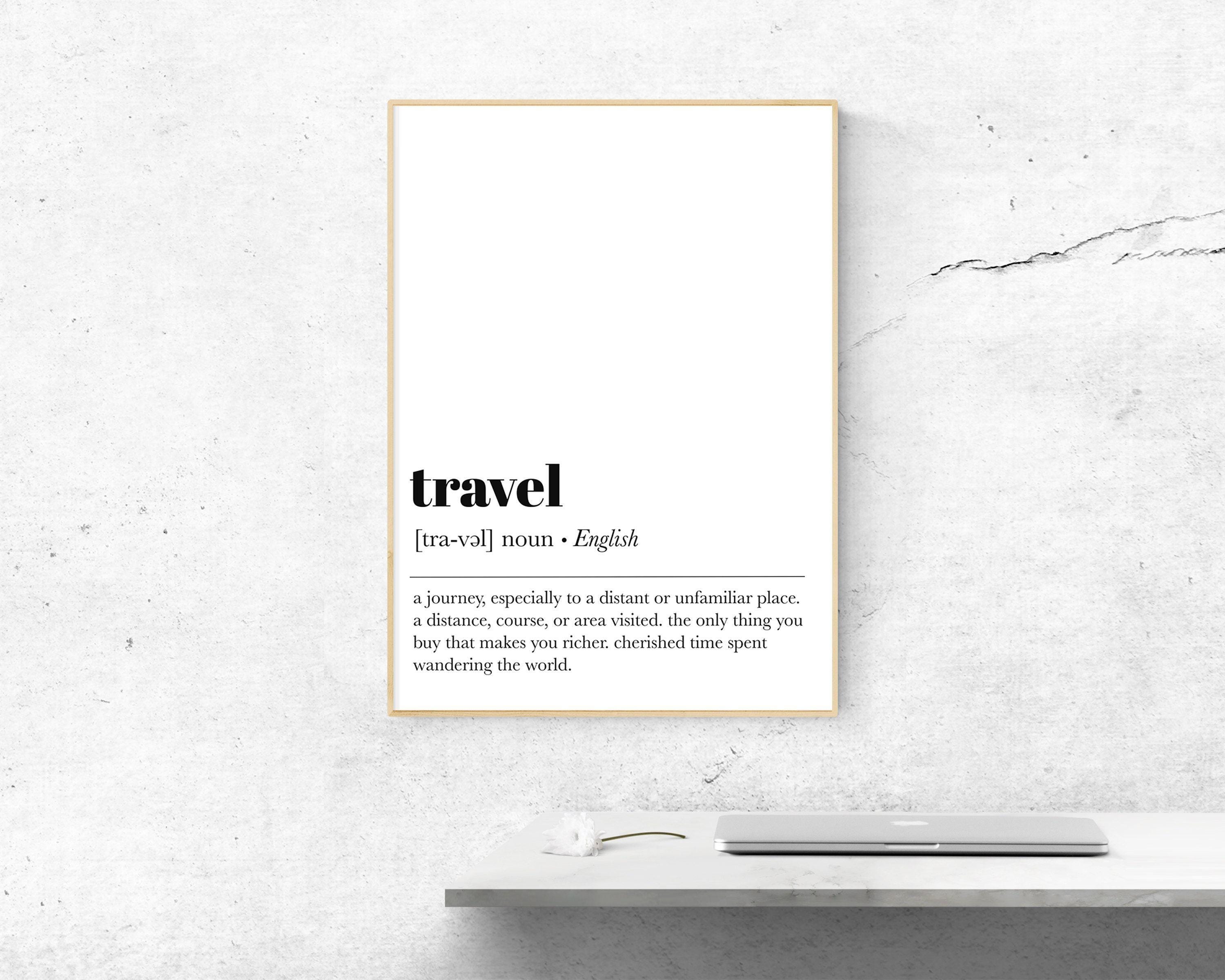Travel Definition Print | Travel Wall Art | Travel Home Decor ...
