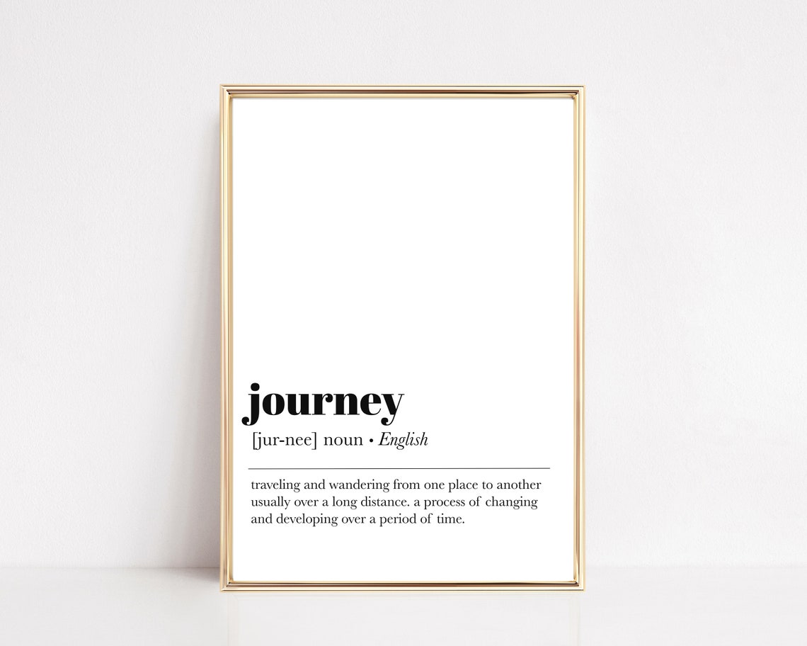 Journey Definition Print Travel Wall Art Travel Decor - Etsy