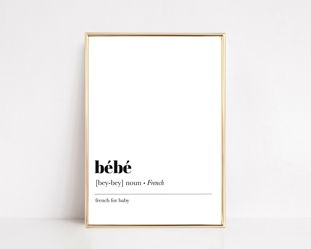 Bebe Definition Print | Funny Wall Art | Gift for New Mom | French Wall ...