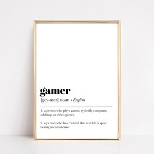Gamer Definition Print Gaming Wall Art Gamer Print Gifts - Etsy