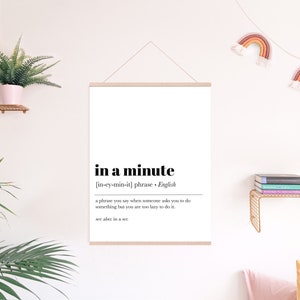 Funny Teen Wall Art | in a Minute Definition Print | Teenager Room ...