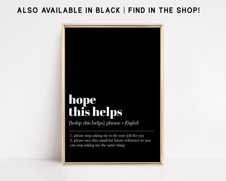 Funny Home Office Decor Hope This Helps Definition Print | Etsy