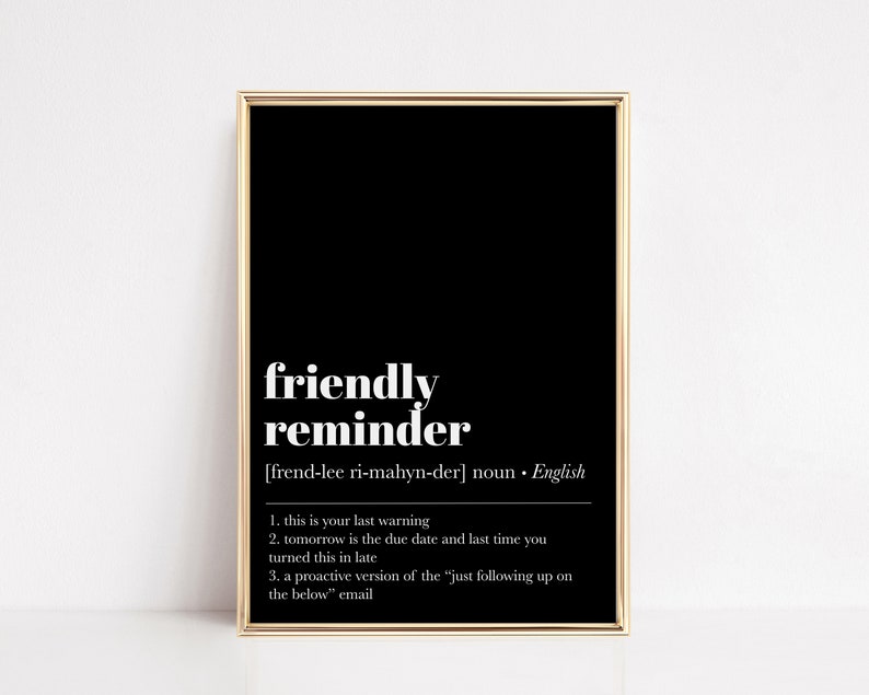 Funny Office Wall Art Home Office Decor Friendly Reminder | Etsy