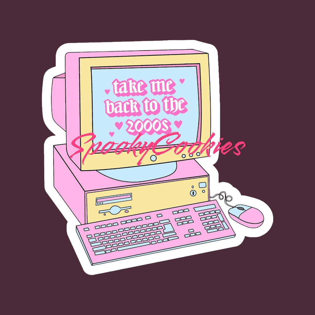 Take Me Back to the 2000s’ Sticker – Retro CRT Monitor Y2K Aesthetic ...