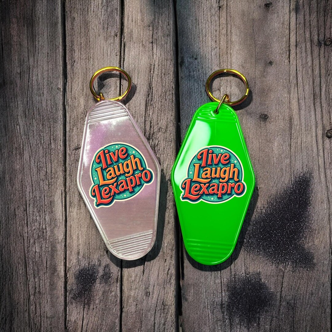 Live Laugh Lexapro Keychain Mental Health Awareness Retro Motel Style ...