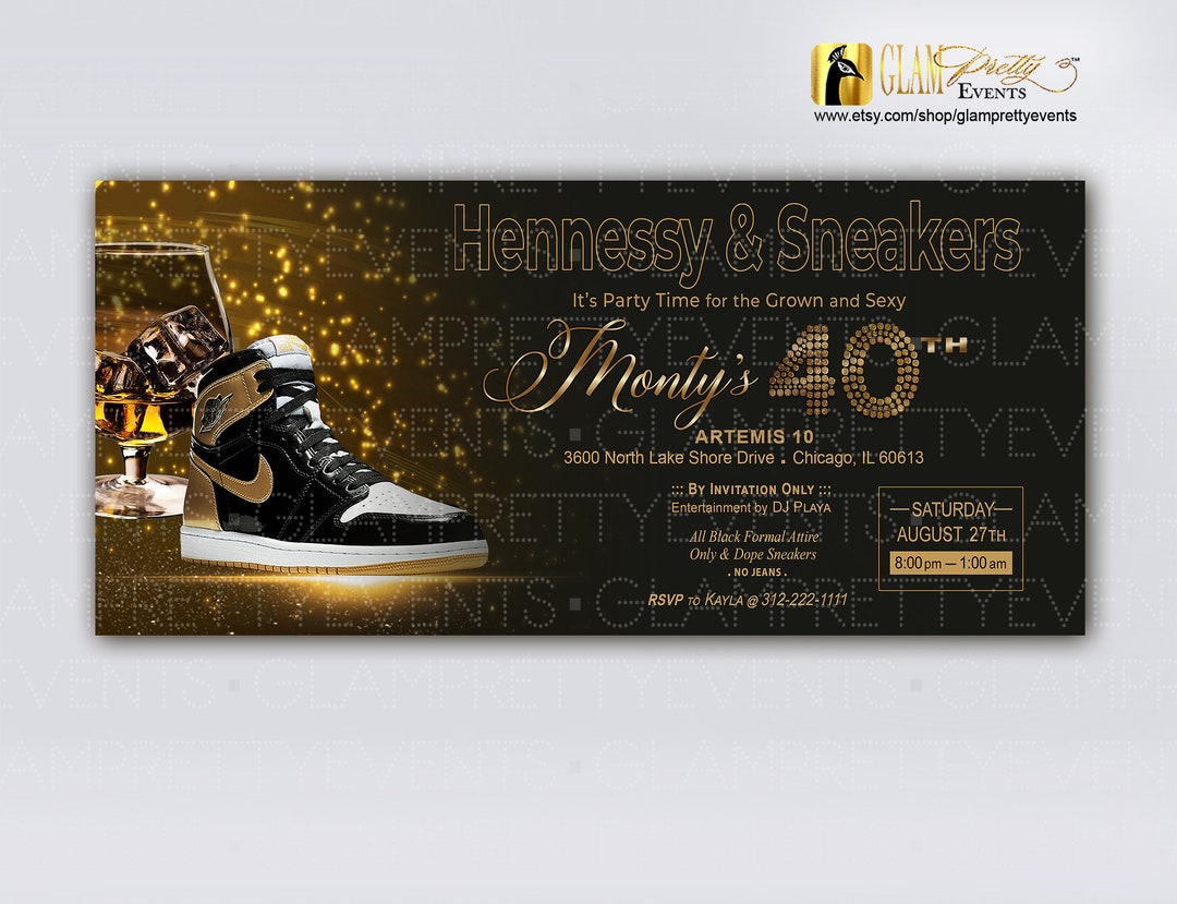 Hennessy and Sneakers Black Gold 40th Birthday Party Invitation, Any ...