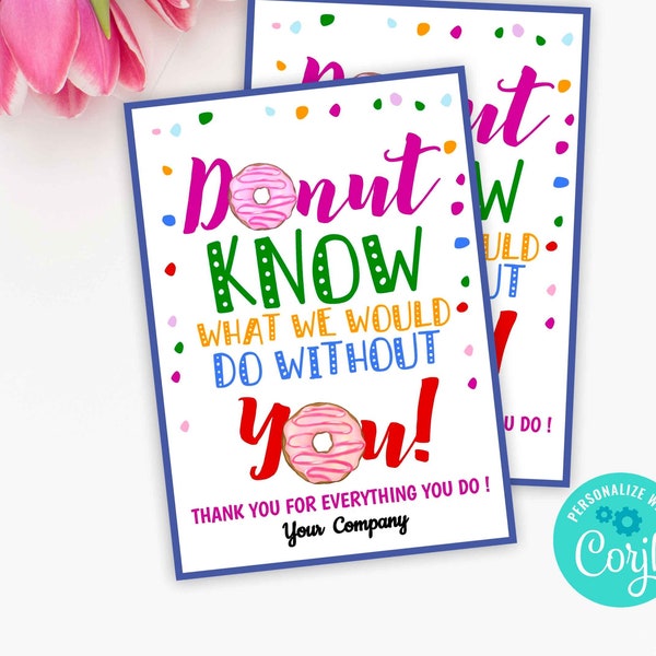 Donut Know What We Would Do Without You - Etsy