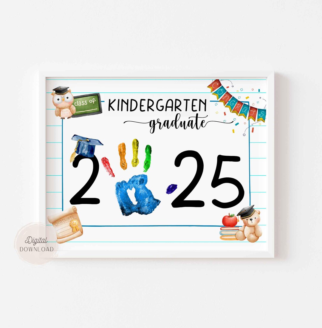 Kindergarten Graduation Sign, Graduation Crafts, Handprint Art Template ...