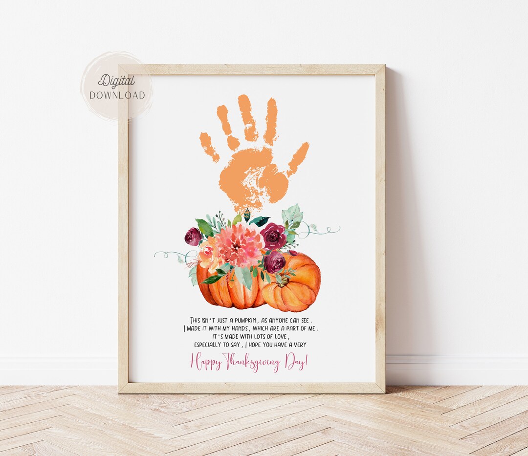 Thanksgiving Pumpkin Poem Handprint Art Crafts / DIY Printable Download ...
