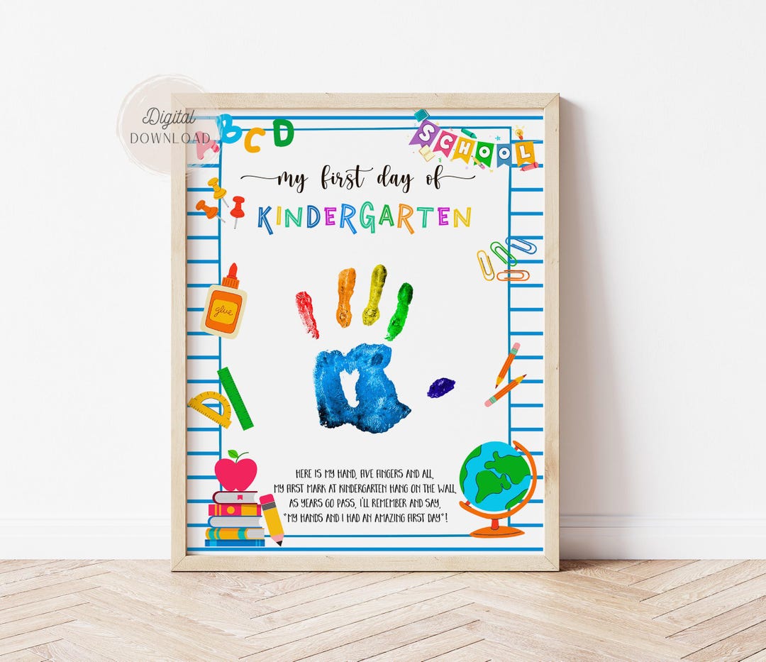 1st First Day of Kindergarten, Handprint Poem, Printable First Day of ...