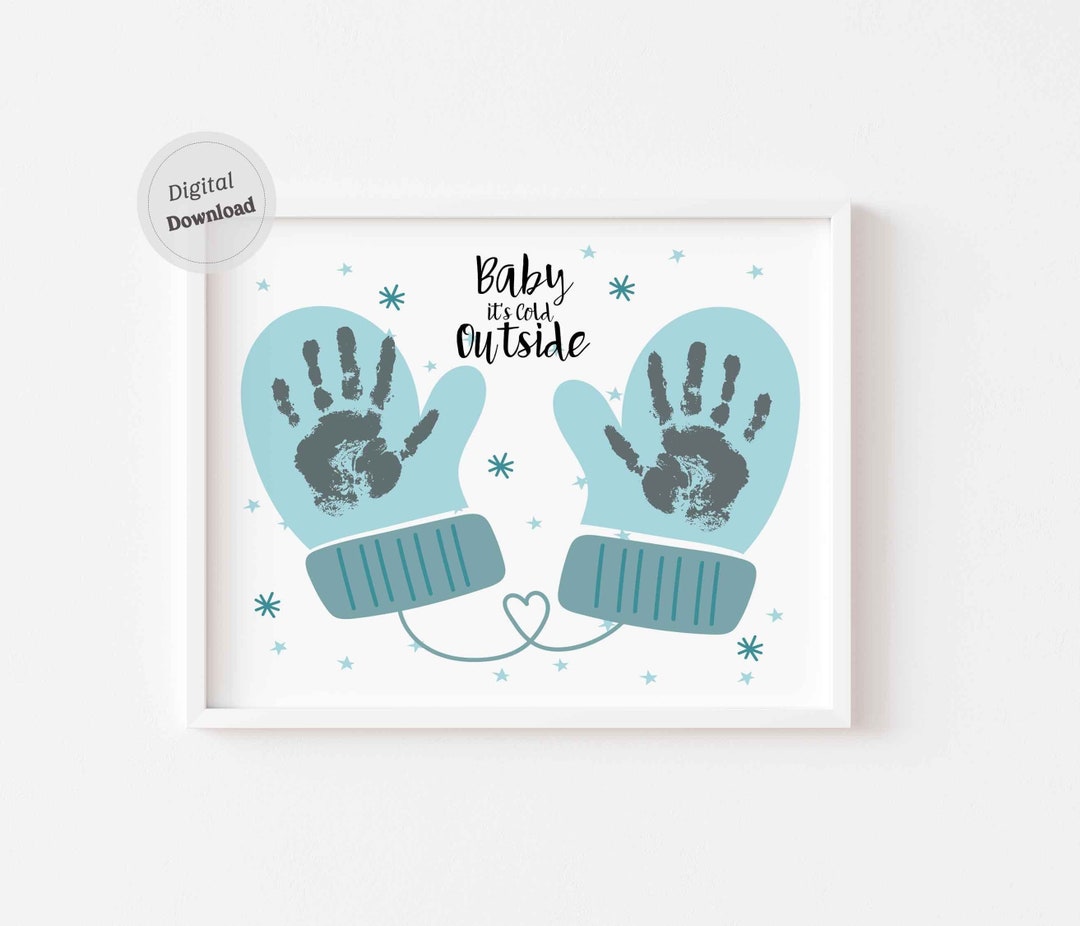 Winter Mittens Handprint Art Printable Craft Baby It's Cold Outside ...