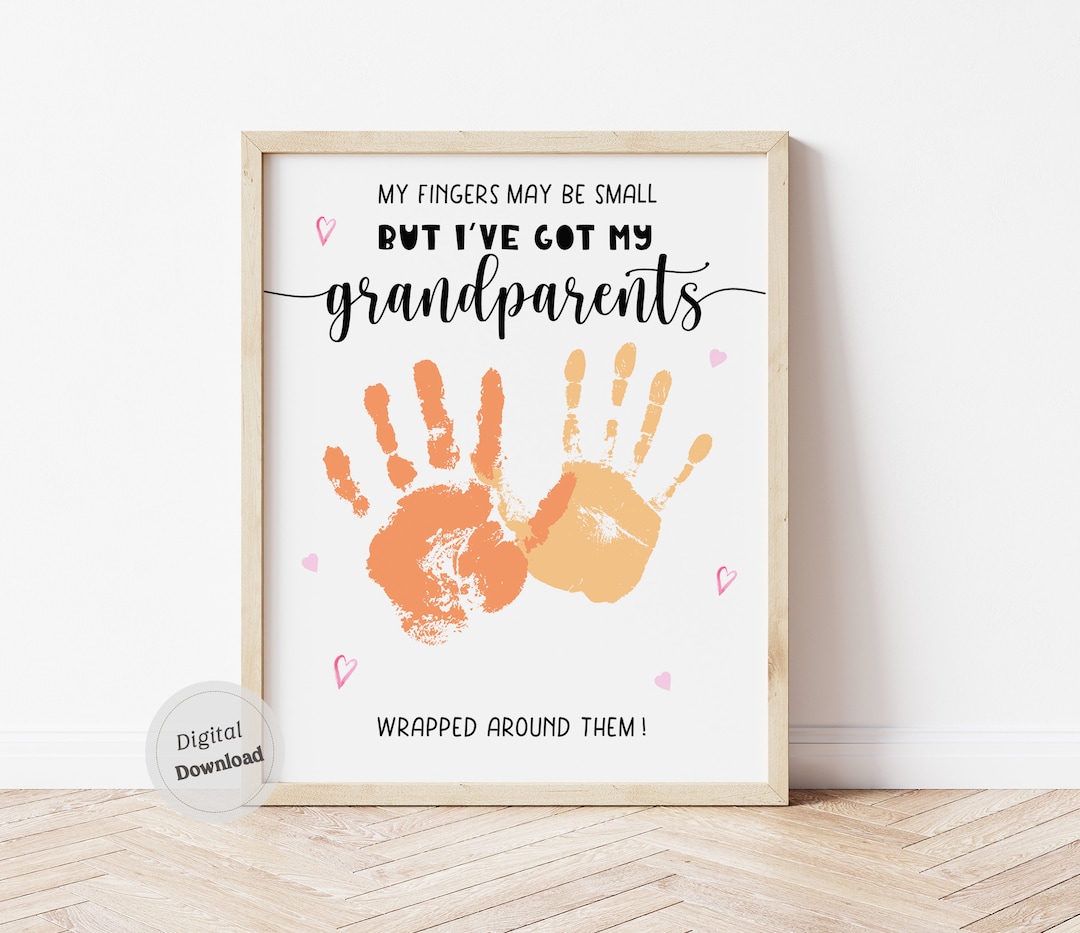 Grandparents Day Handprint / Grandparents Wrapped Around My Fingers ...
