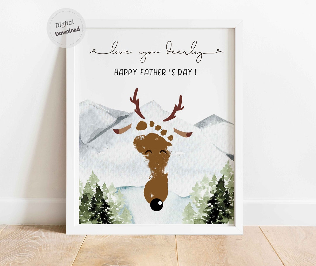 Love You Deer-ly Father's Day Footprint Art Template Sign Deer Feet ...