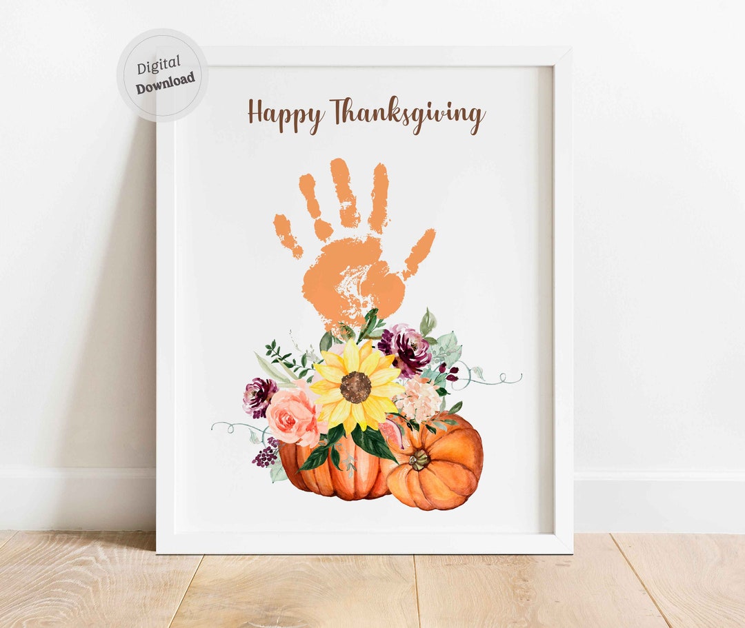 Thanksgiving Handprint Art Printable First Thanksgiving Sunflower ...