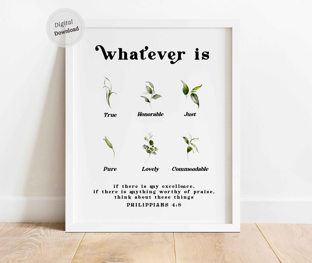 Whatever is True Print Wall Art Printable Philippians 4 8 Sign Bible ...