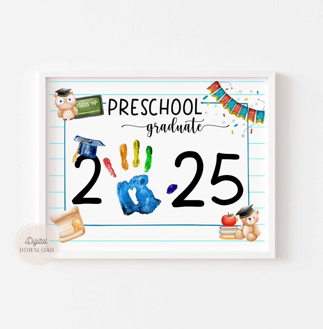 Preschool Graduation Sign, Graduation Crafts, Handprint Art, Printable ...