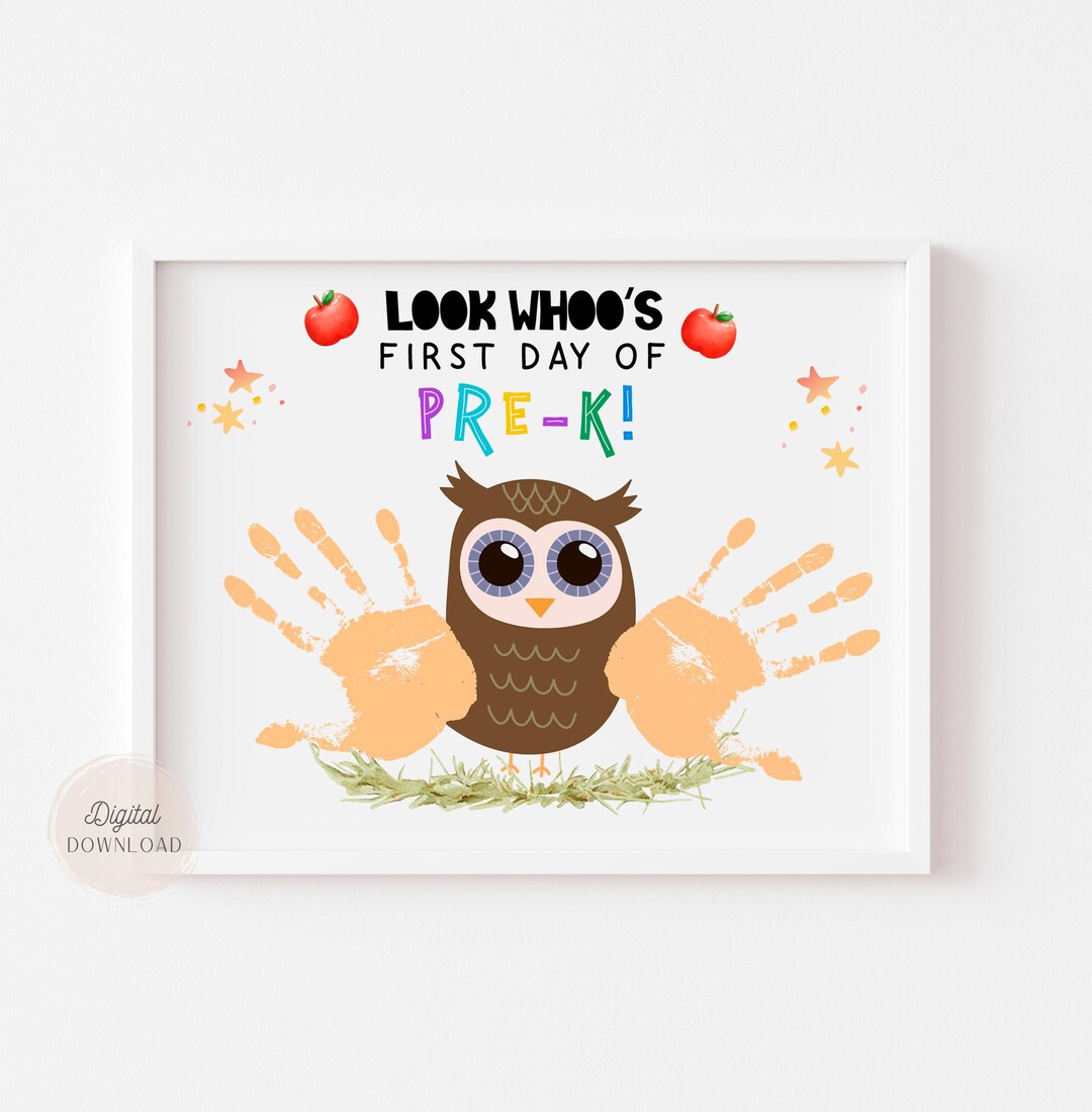1st First Day of Pre-k Handprint, Owl Handprint Craft Back to School ...