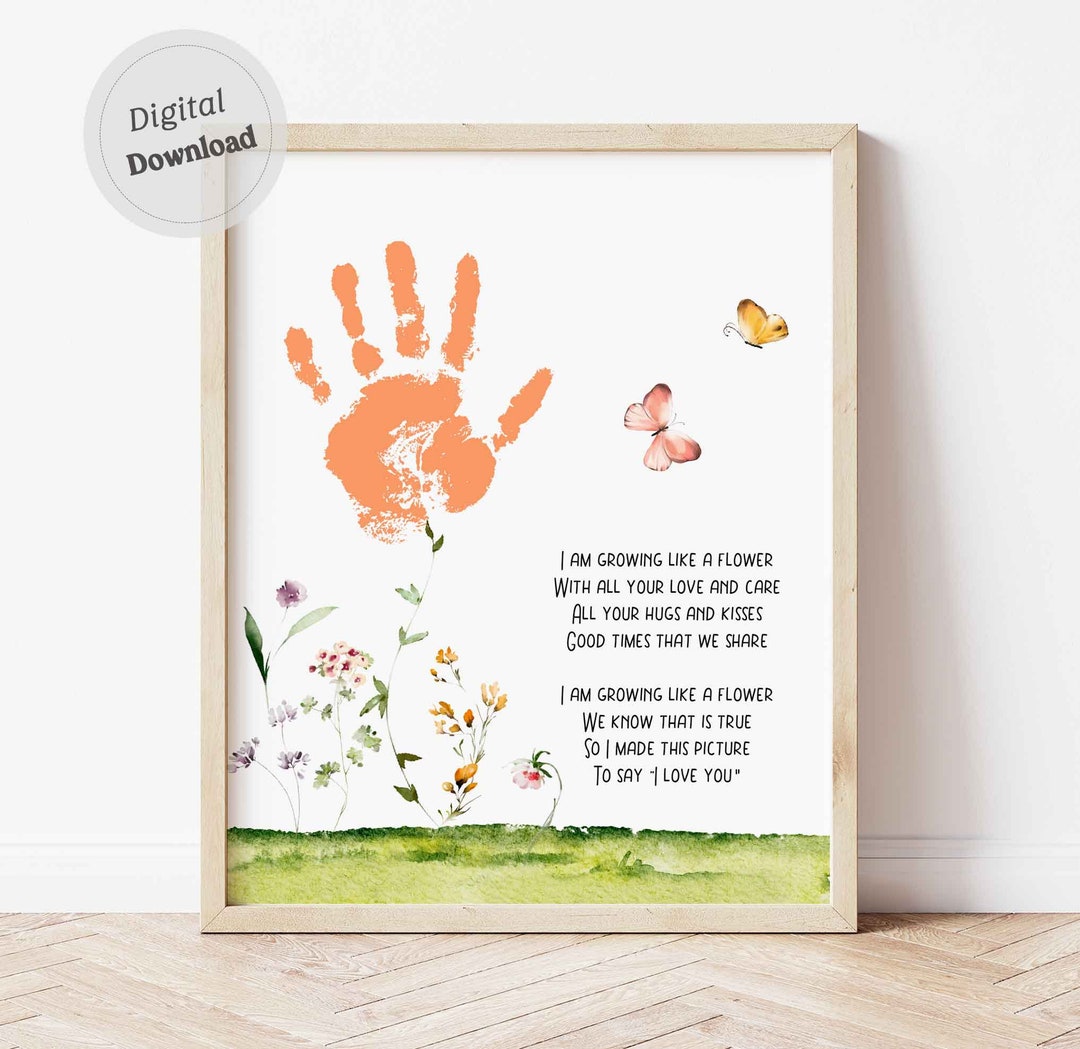 I'm Growing Like a Flower Handprint Poem Mother Day Art Printable ...