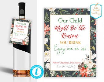 Teacher Wine Label Gift PRINTABLE Christmas Gift Our Children Might Be ...