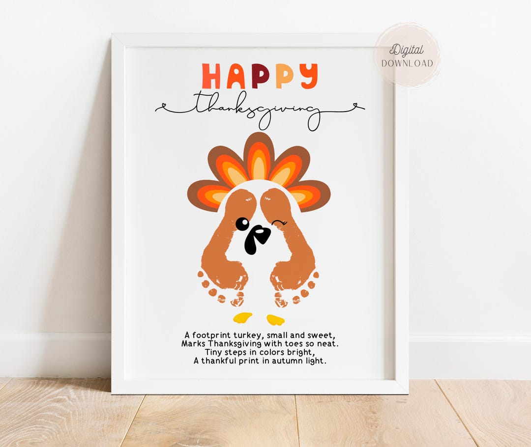 Turkey Footprint Art, Thanksgiving Turkey Poem Craft, Turkey Feet Art ...