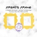 Friends Frame Svg, Friends TV Show SVG, Png, Pdf, Cut File, Friends ...