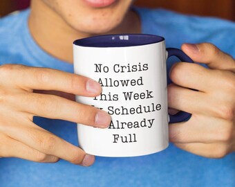 My Schedule is Full - Etsy