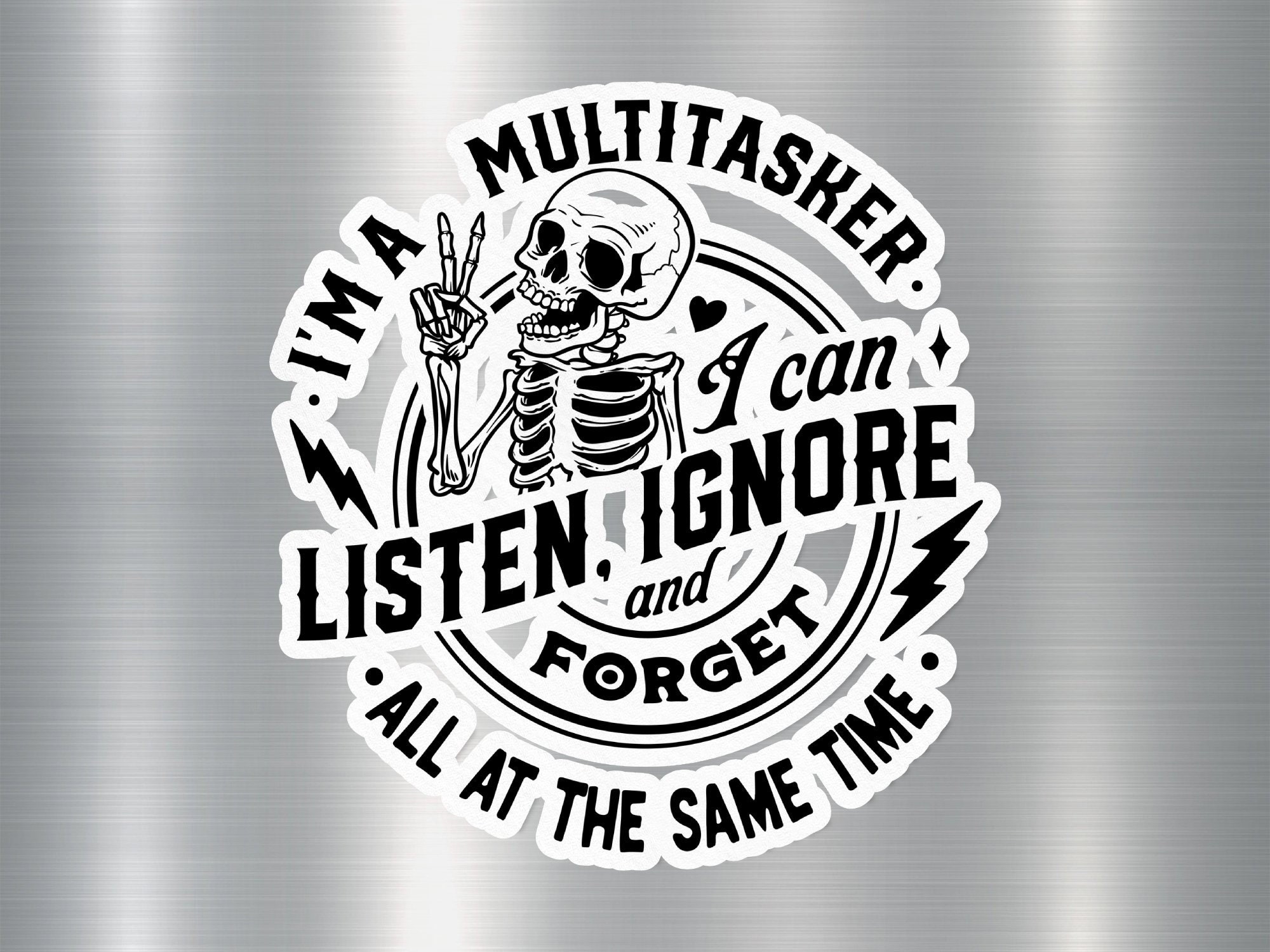 Funny Multitasking Skeleton Sticker, I'm A Multitasker Humorous Decal ...